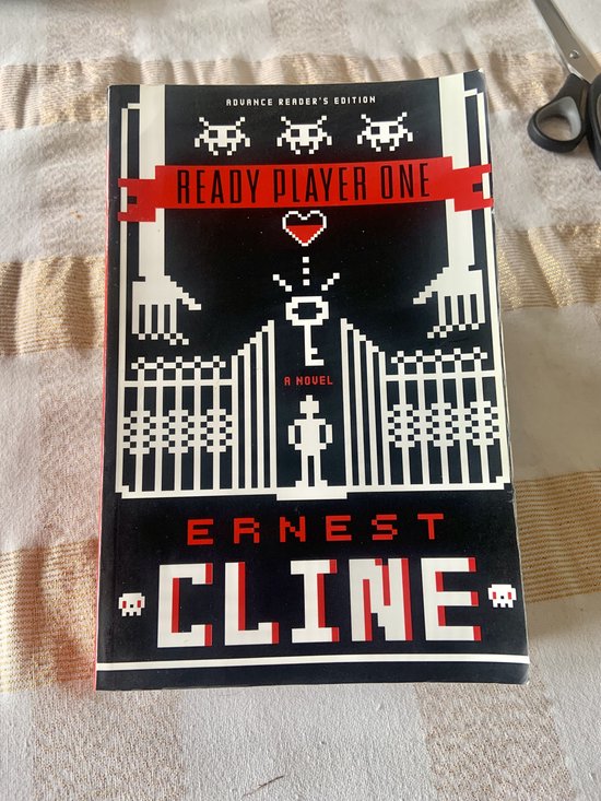 Ready Player One - Advance Reader's Edition - Ernest Cline, Ernest ...