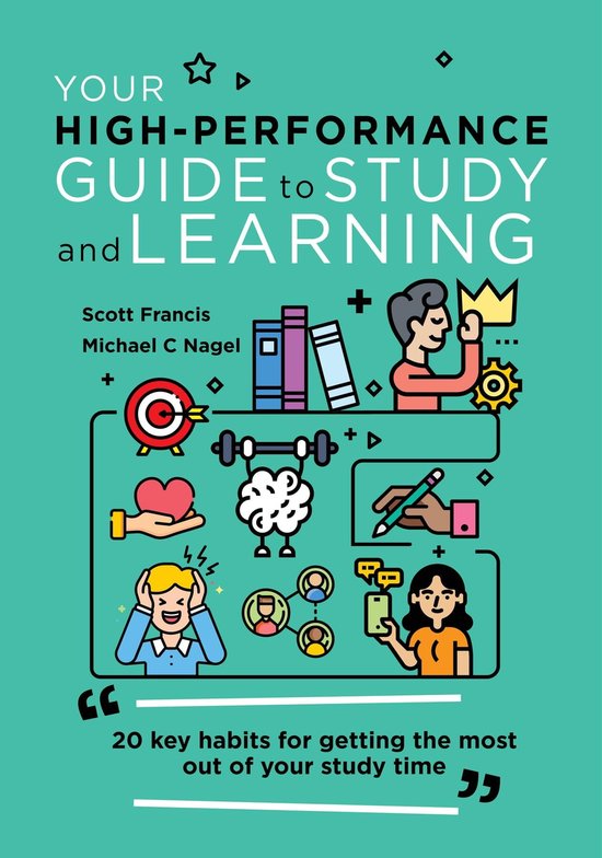 Your High-Performance Guide to Study and Learning (ebook), Scott Francis |... | bol