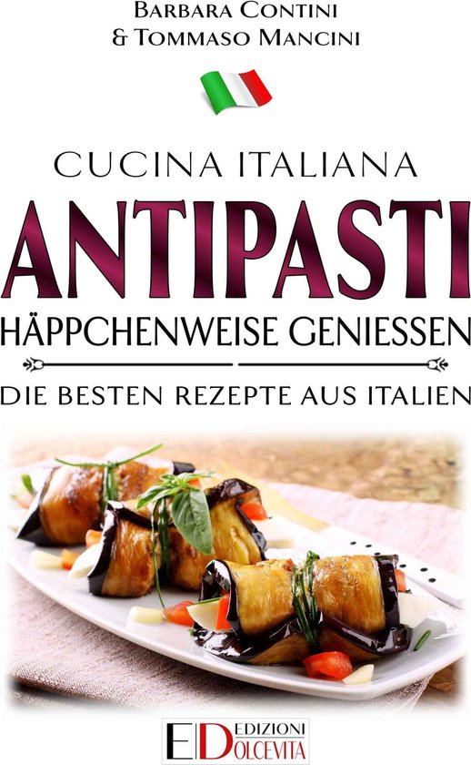 Antipasti: Häppchenweise genießen (ebook), Barbara Contini ...