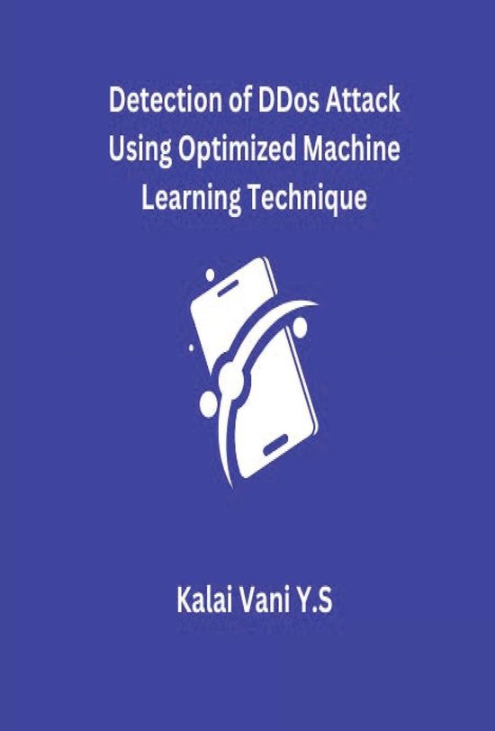 Detection Of Ddos Attack Using Optimized Machine Learning Technique