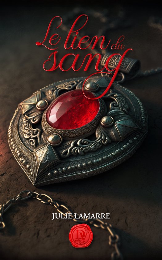 La lignée des Bellazzi 1 - Le lien du sang (ebook), Julie Lamarre ...