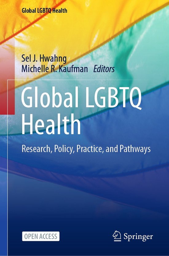 Global LGBTQ Health- Global LGBTQ Health | 9783031362033 | Sel J ...