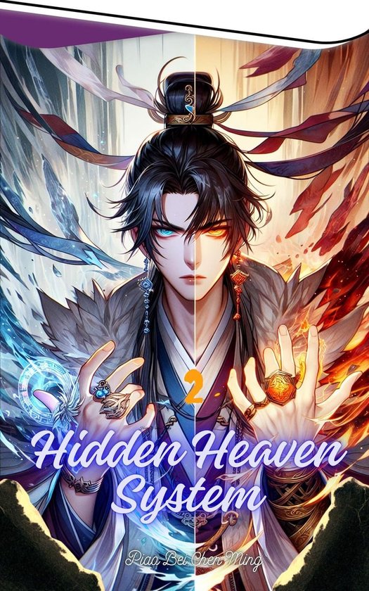 Hidden Heaven System 2 - Hidden Heaven System (ebook), Piao Bei Chen ...
