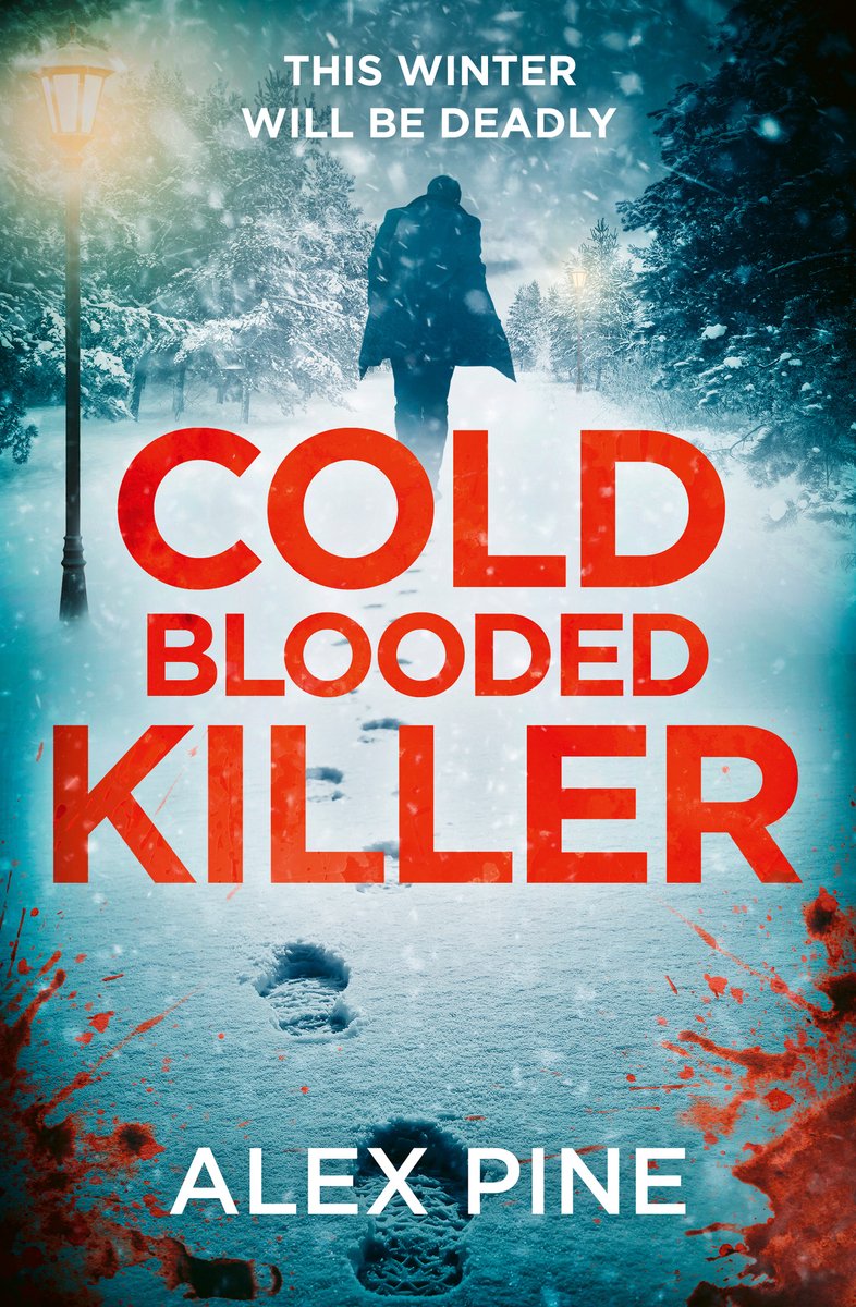 DI James Walker series- Cold Blooded Killer, Alex Pine, 9780008706845