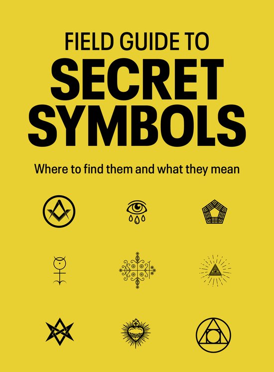 Field Guide to Secret Symbols, Tim Dedopulos | 9781836005049 | Boeken | bol
