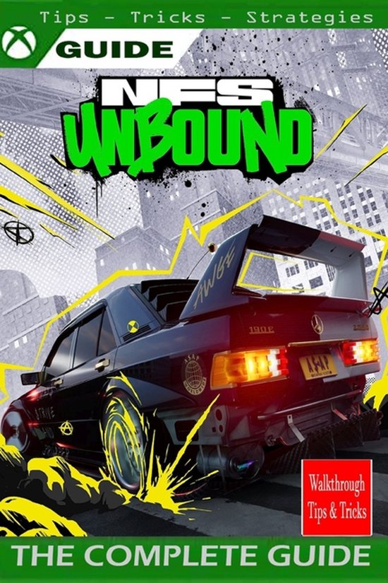 NEED FOR SPEED UNBOUND The Complete guide, Doreen Mayer | 9798367012293 ...