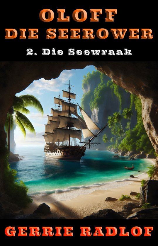 Oloff die Seerower 2 - Die Seewraak (ebook), Radlof Gerrie ...