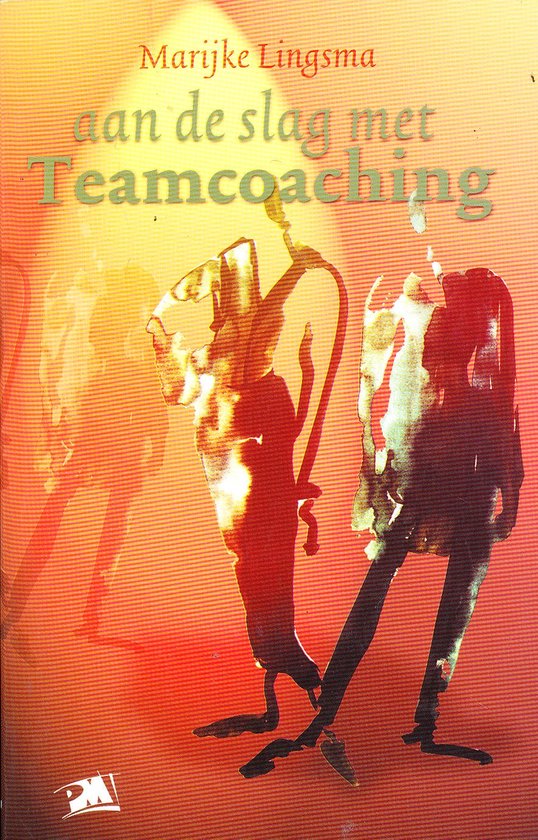Aan de slag met Teamcoaching | 6152932446471 | Boeken | bol