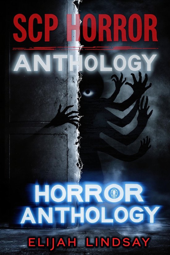 SCP Horror Anthology (ebook), Elijah Lindsay | 6610000770007 | Boeken | bol