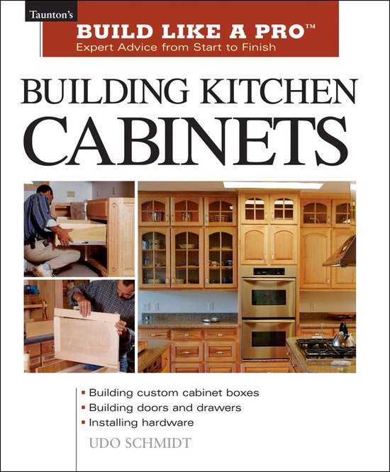 Building Kitchen Cabinets (ebook), Udo Schmidt | 9798887077246 | Boeken | bol