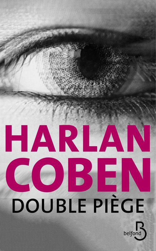 Belfond noir - Double piège (ebook), Harlan Coben | 9782714473400 ...