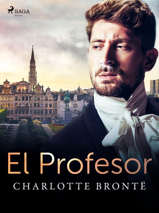 World Classics - El profesor (ebook), Charlotte Bronte | 9788726672770 ...
