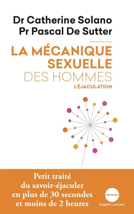 Réponses 1 - La Mécanique sexuelle des hommes - 1 (ebook), Pascal De ...