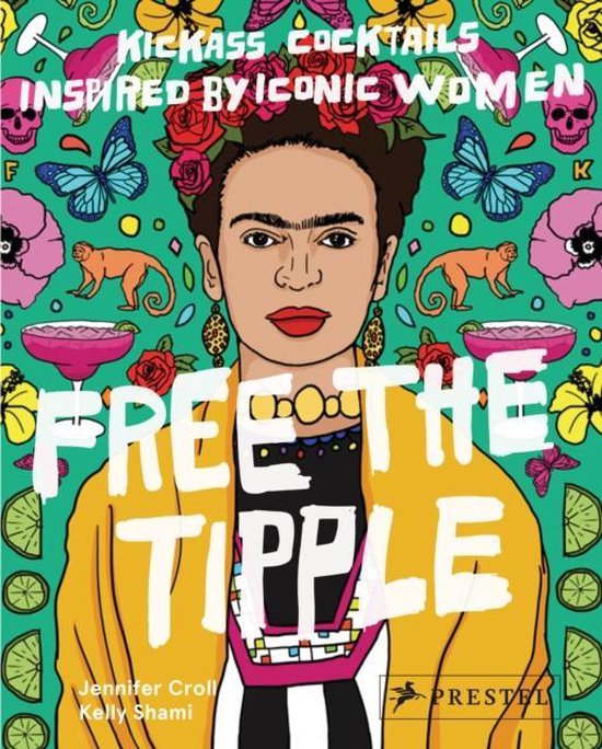 Free the Tipple, Jennifer Croll | 9783791384047 | Boeken | bol.com