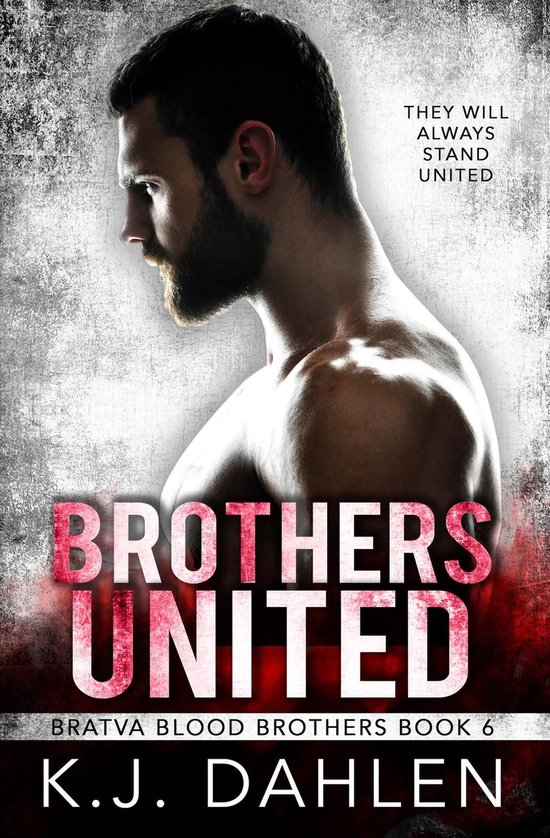 Bratva Blood Brothers 6 - Brothers United (ebook), K.J. Dahlen | 9781386415817 | Boeken | bol