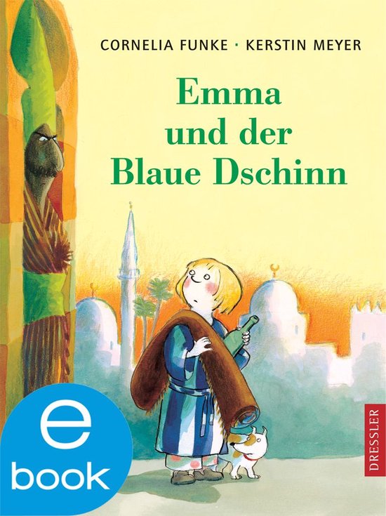 Emma und der blaue Dschinn (ebook), Cornelia Funke | 9783862722938 ...