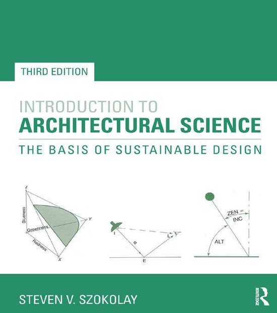 Introduction to Architectural Science (ebook), Steven Szokolay ...