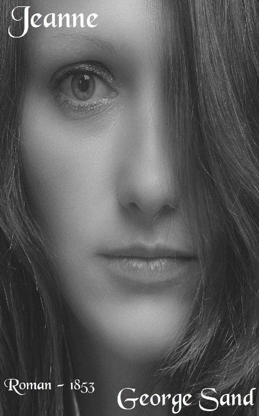Jeanne (ebook), George Sand | 1230003369388 | Boeken | bol.com