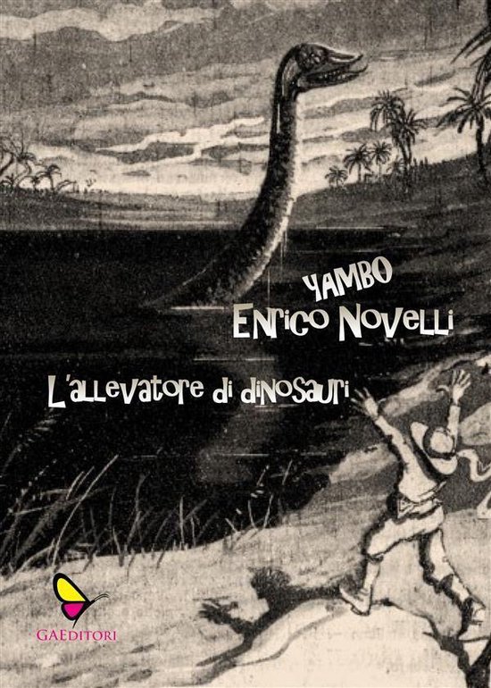 L'allevatore di dinosauri (ebook), Yambo (Enrico Novelli ...