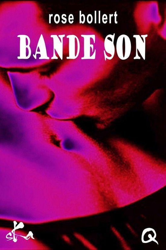 Bande-Son (ebook), Rose Bollert | 9791023408072 | Boeken | bol.com