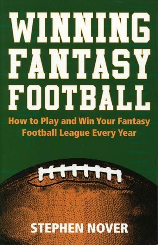 Winning Fantasy Football, Stephen Nover | 9781580421805 | Boeken | bol