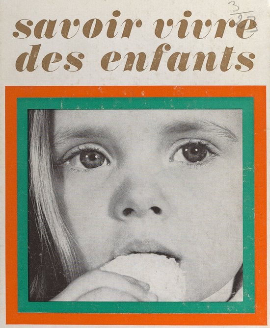 Savoir-vivre des enfants (ebook), Françoise B. Todorovitch ...