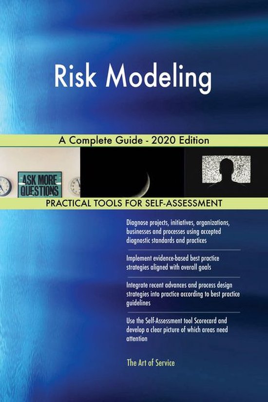 Risk Modeling A Complete Guide - 2020 Edition (ebook), Gerardus Blokdyk ...