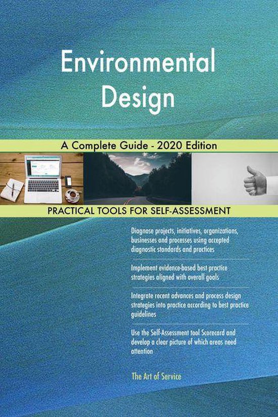 Environmental Design A Complete Guide - 2020 Edition (ebook), Gerardus ...