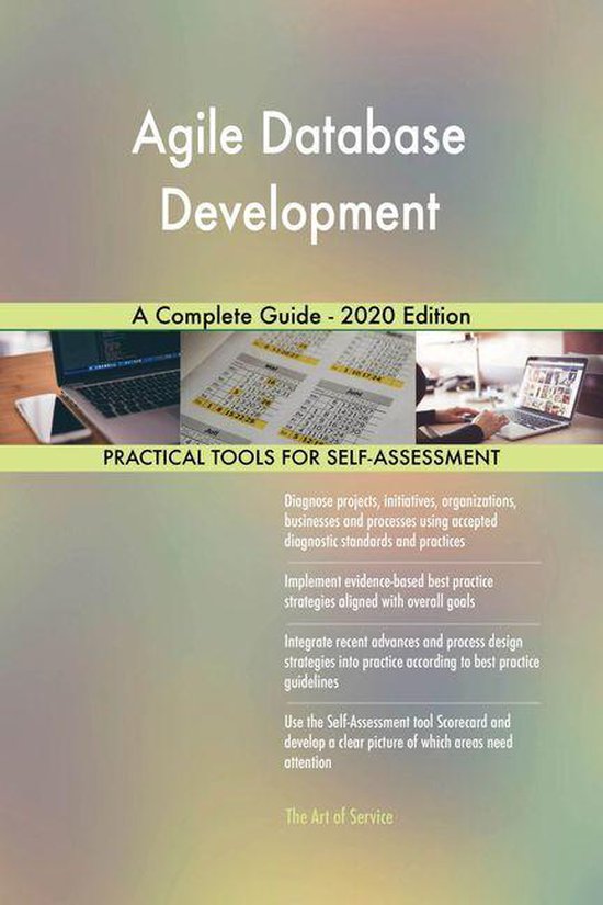 Agile Database Development A Complete Guide - 2020 Edition (ebook ...