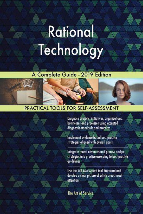 Rational Technology A Complete Guide - 2019 Edition (ebook), Gerardus ...