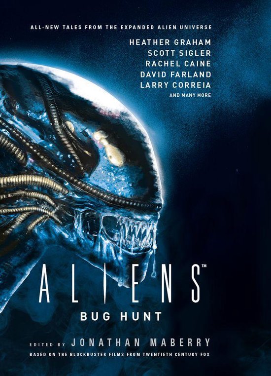 Aliens: Bug Hunt (ebook), Jonathan Maberry | 9781785654459 | Boeken | bol