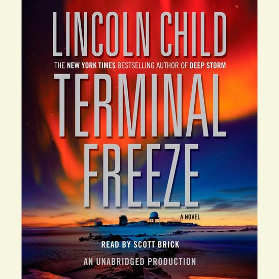 Terminal Freeze, Lincoln Child | 9780739382035 | Boeken | bol.com