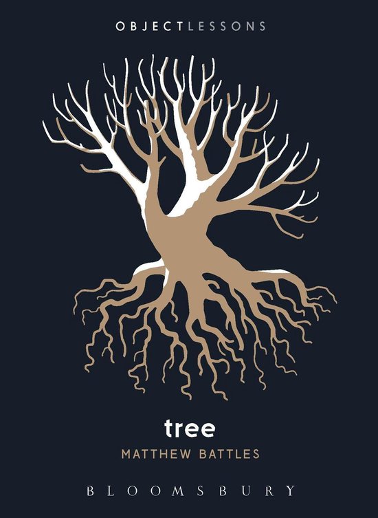 Object Lessons - Tree (ebook), Matthew Battles | 9781628920536 | Boeken ...
