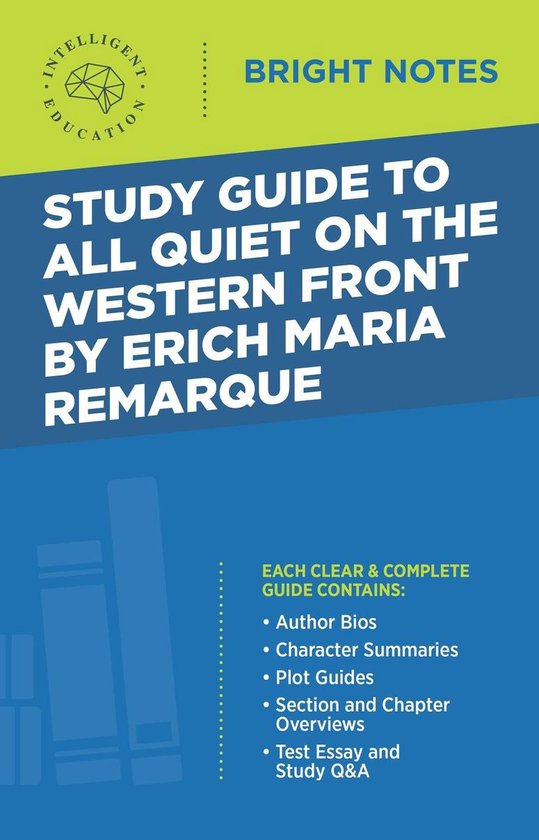 Bright Notes - Study Guide to All Quiet on the Western Front (ebook ...