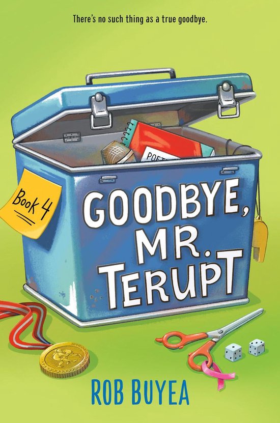 Mr. Terupt - Goodbye, Mr. Terupt (ebook), Rob Buyea | 9780525648000 ...