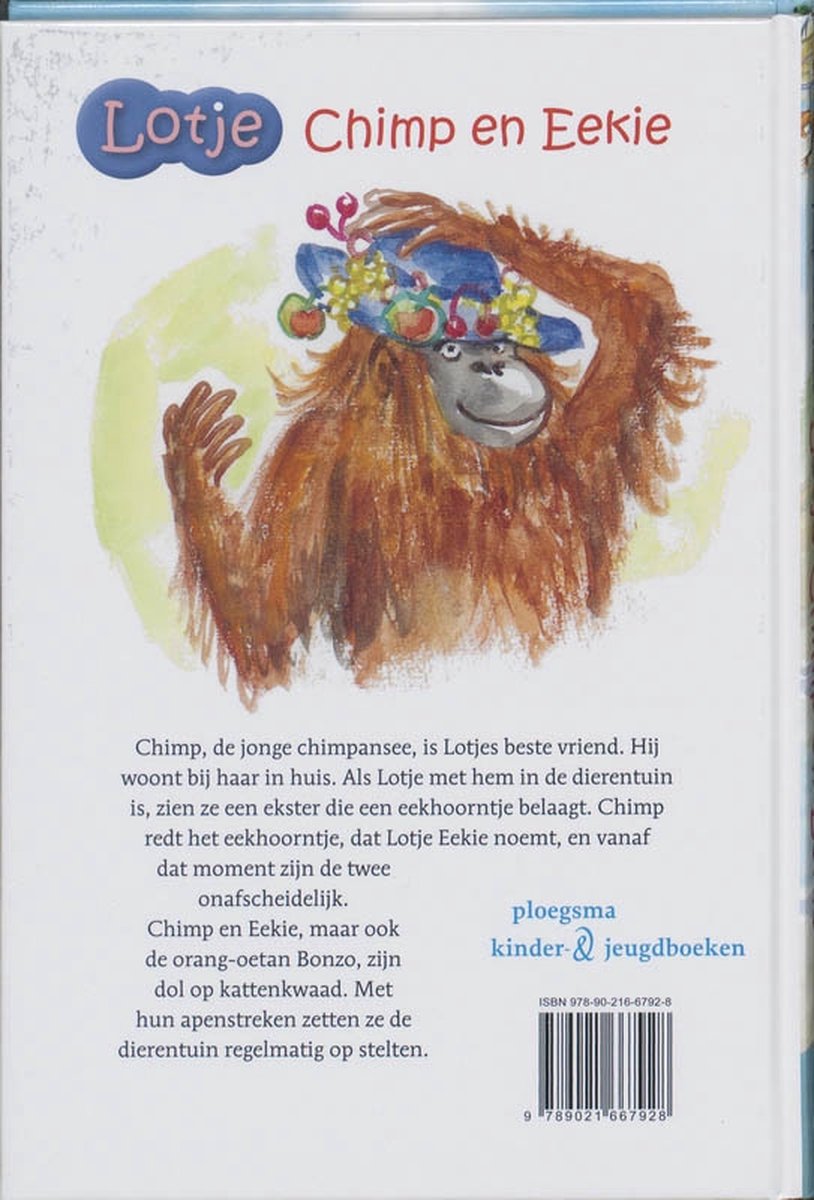 Lotje Chimp en Eekie - haar beste vriend chimpansee | bol