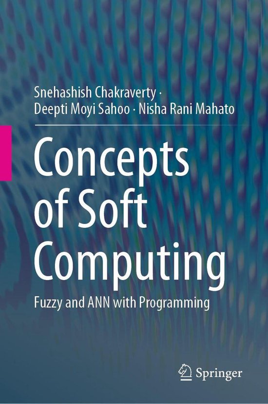 Concepts of Soft Computing (ebook), Snehashish Chakraverty ...