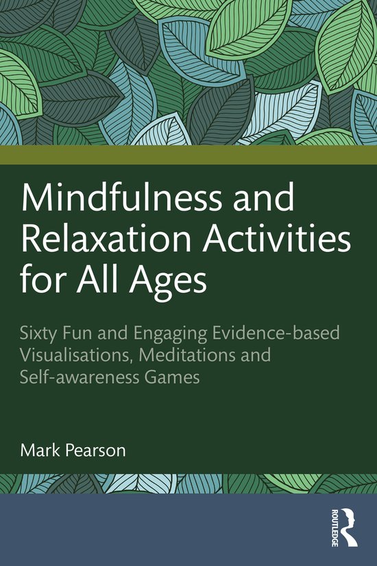 Mindfulness and Relaxation Activities for All Ages | 9781041204381 ...