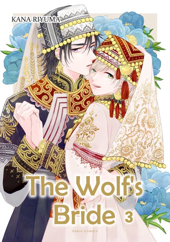 The Wolf's Bride 17 - The Wolf's Bride (ebook), KANA RIYUMA ...