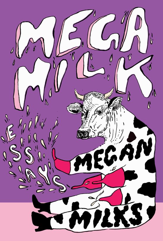 Mega Milk, Megan Milks | 9781558613584 | Boeken | bol