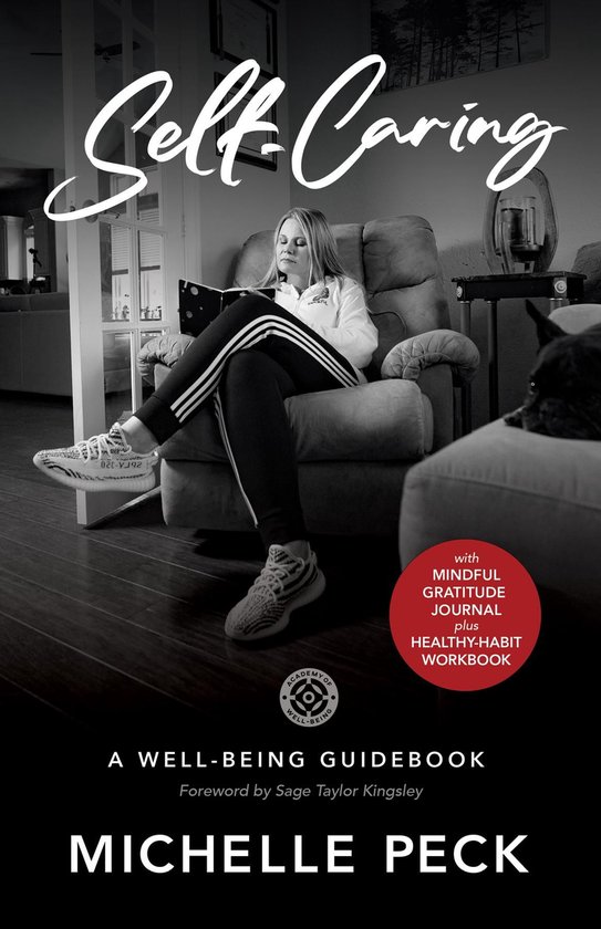 Self-Caring (ebook), Michelle Renee Peck | 9798986047928 | Boeken | bol