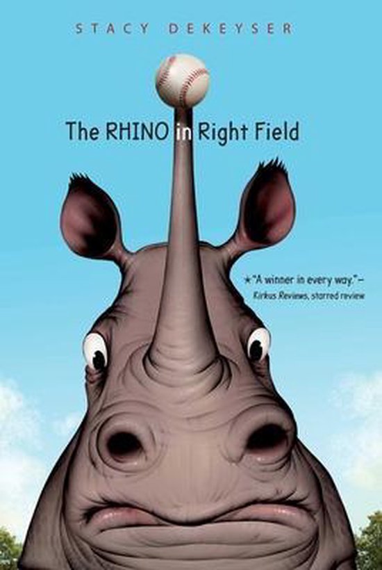 The Rhino in Right Field, Stacy Dekeyser | 9781534406278 | Boeken | bol.com