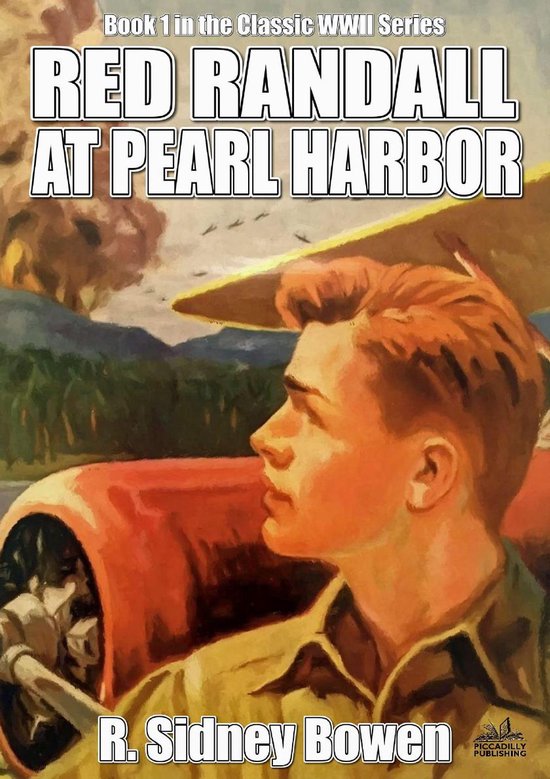 Red Randall - Red Randall at Pearl Harbor (ebook), R.Sidney Bowen ...