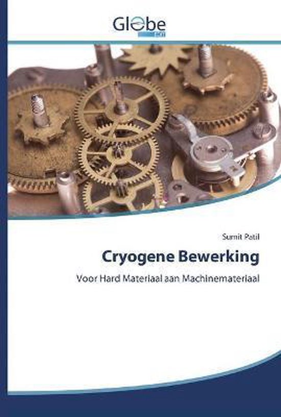 Cryogene Bewerking, Sumit Patil | 9786139420889 | Boeken | bol