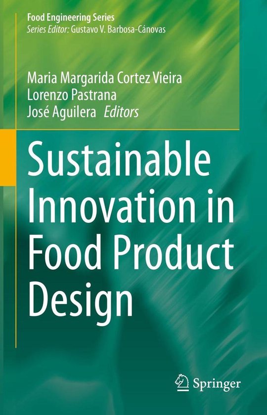 Food Engineering Series - Sustainable Innovation in Food Product Design ...