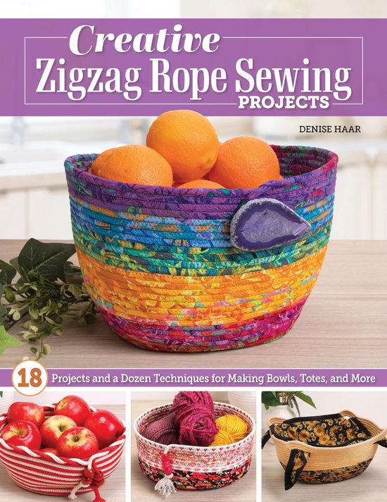 Creative Zigzag Rope Sewing Projects (ebook), Denise Haar | 9781637414279 | Boeken | bol