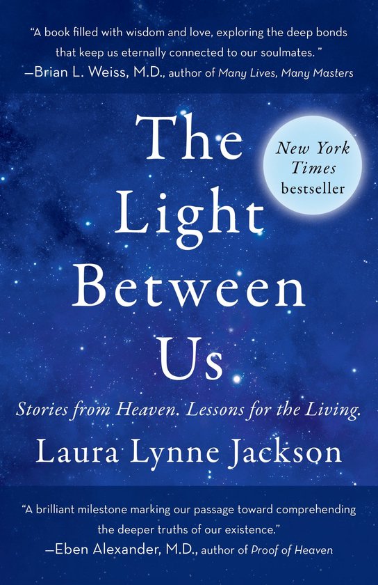 The Light Between Us, Laura Lynne Jackson | 9780812987928 | Boeken | bol