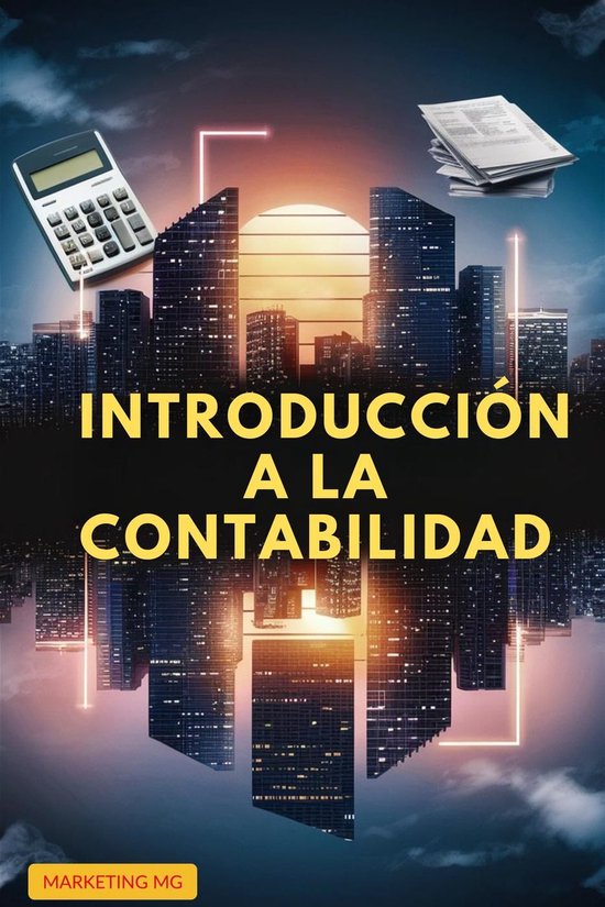 Introducción a la Contabilidad (ebook), MARKETING MG | 9798230286486 | Boeken | bol