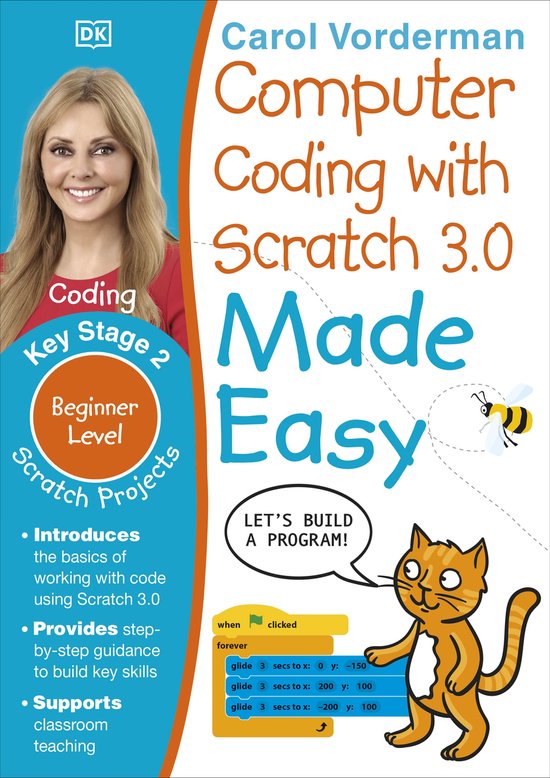 Computer Coding with Scratch 30 Made Easy, Ages 711 Key Stage 2 ...