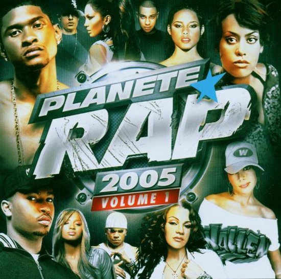 Planete Rap 2005 Vol.1 | CD (album) | Muziek | bol.com